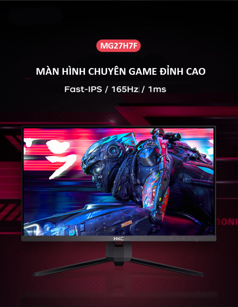 Màn Hình Phẳng Gaming HKC MG27H7F Fast IPS 165Hz - HKC Việt Nam